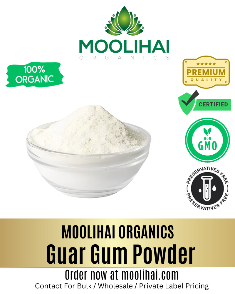 Buy Organic Guar Gum Powder | Great Thickener & Binder - Moolihai.com